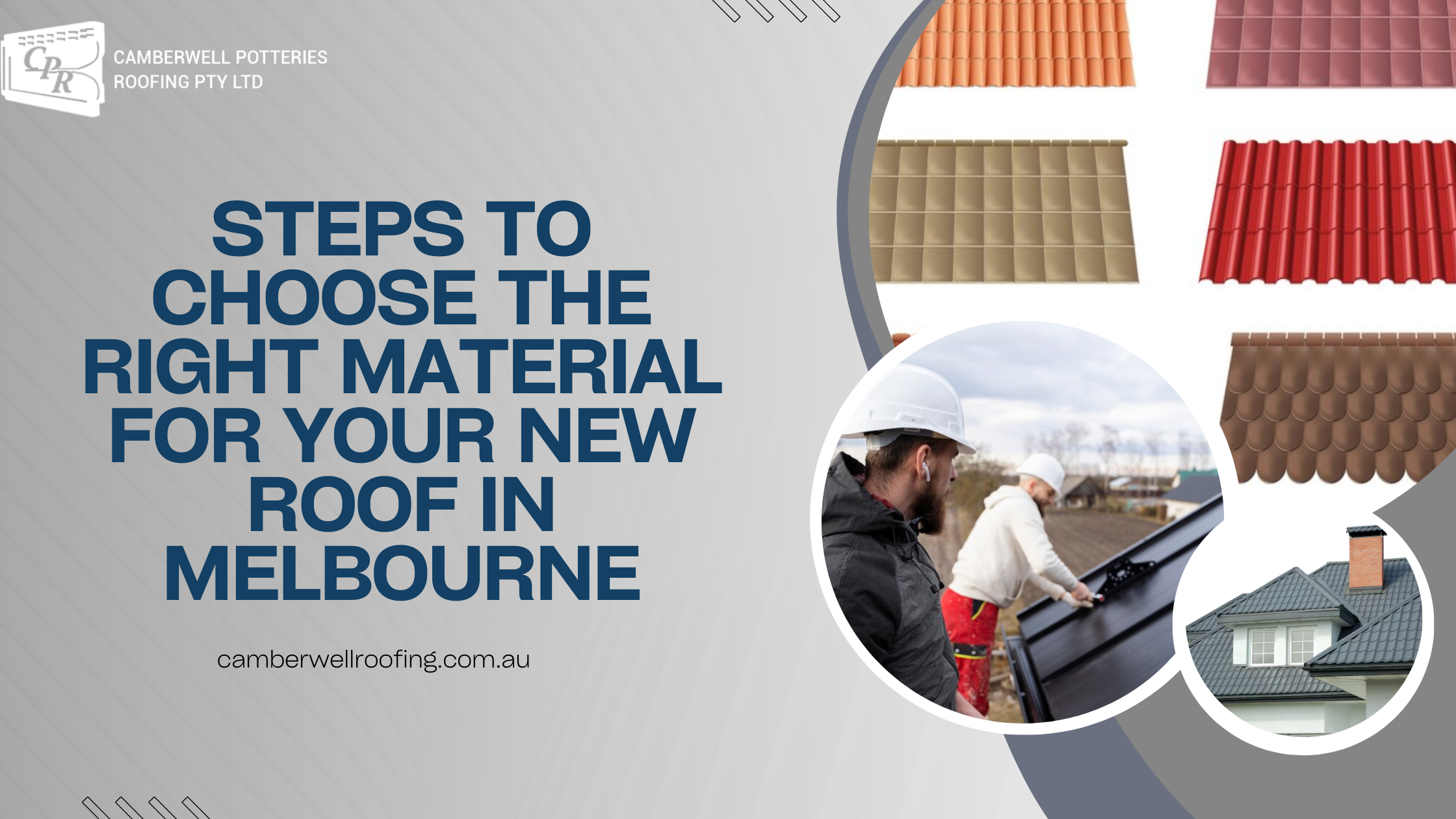 Steps to Choose the Best Roofing Material for Melbourne Homes